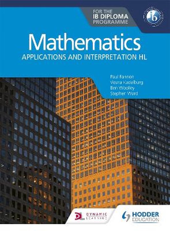 Mathematics for the IB Diploma Applications and interpretation HL ...