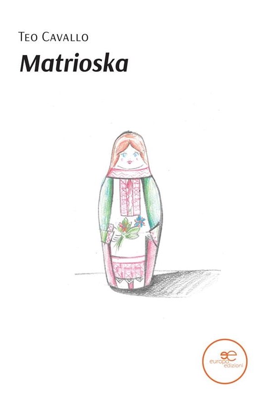 Matrioska (ebook), Teo Cavallo | 9791220120197 | Boeken | bol.com