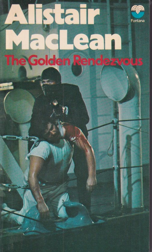 The Golden Rendezvous, Alistair Maclean | 9780006125617 | Boeken | bol.com
