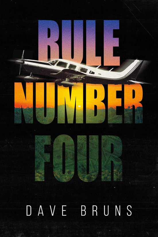 Rule Number Four (ebook), Dave Bruns | 9798350960716 | Boeken | bol