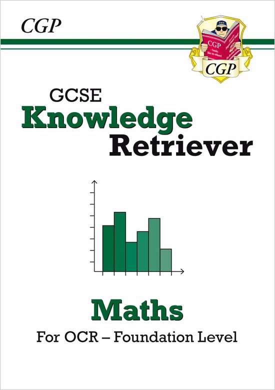CGP OCR GCSE Maths- GCSE Maths OCR Knowledge Retriever - Foundation ...