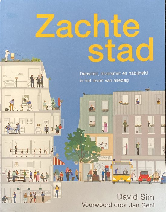 Zachte stad, David Sim | 9789049619350 | Boeken | bol