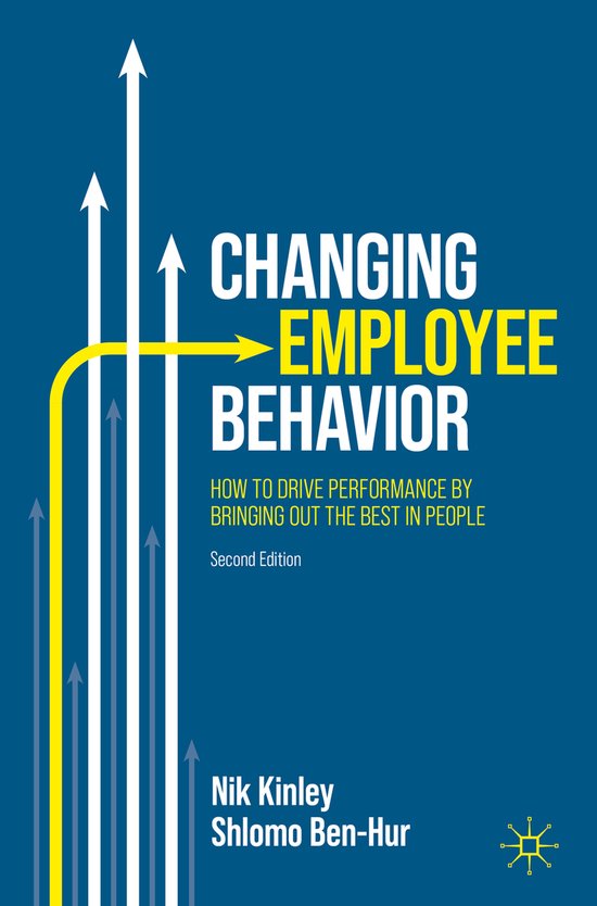 Changing Employee Behavior, Nik Kinley | 9783031293429 | Boeken | bol
