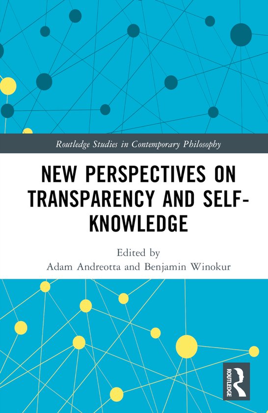 New Perspectives on Transparency and Self-Knowledge | 9781032710129 ...