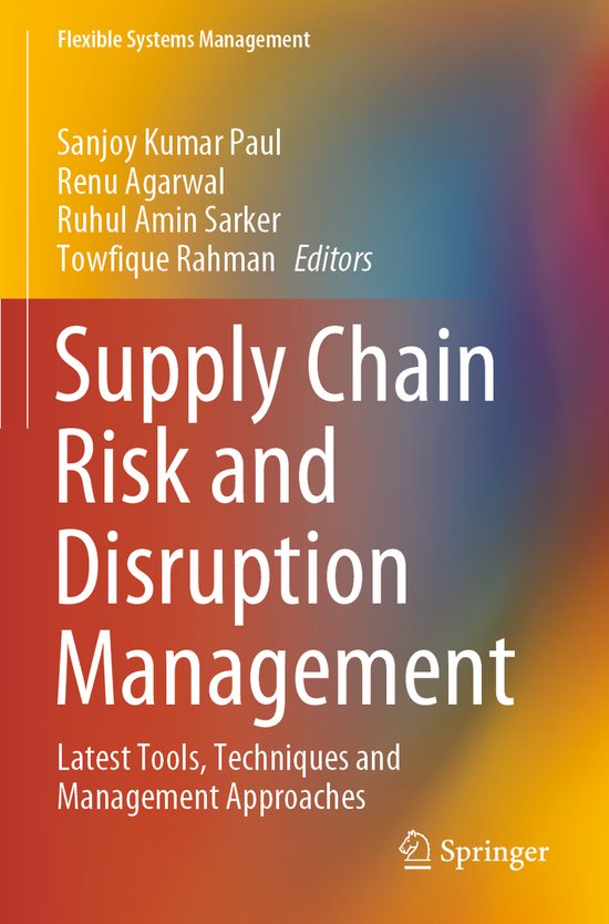 Supply Chain Risk and Disruption Management: Latest Tools, Techniques ...