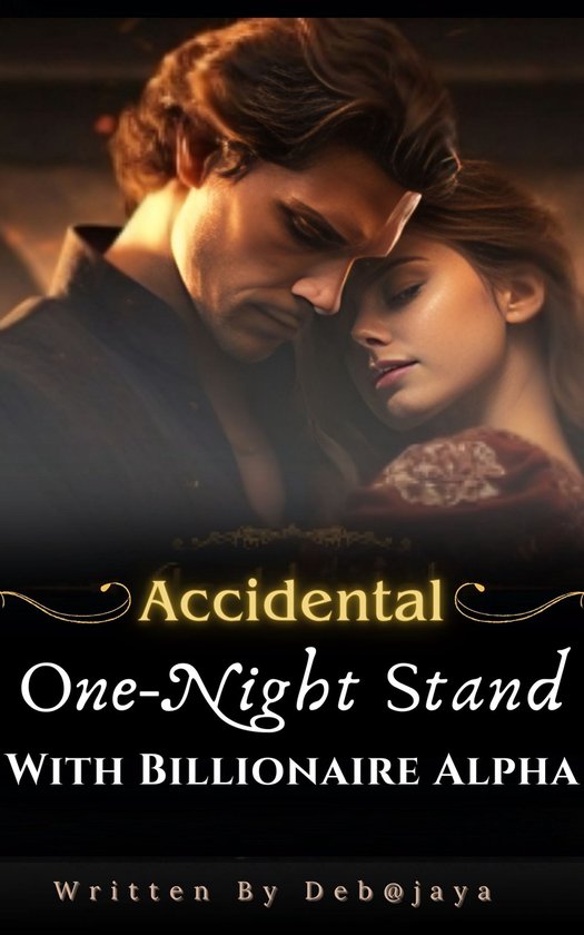 Accidental One-Night Stand With Billionaire Alpha (ebook), Deb@jaya | 6610000595556 |... | bol