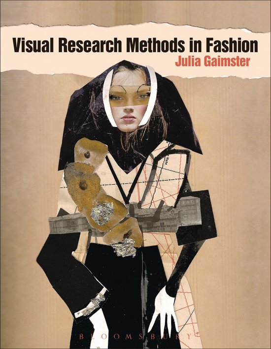Visual Research Methods In Fashion | 9781847883810 | Julia Gaimster ...