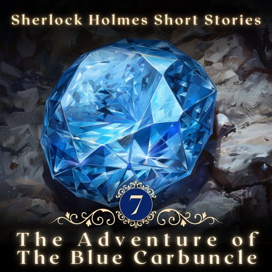 Sherlock Holmes: The Blue Carbuncle, Arthur Conan Doyle | 9798882458965 ...