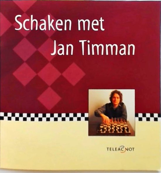 Schaken met Jan Timman, C. Van Wijgerden | 9789065334572 | Boeken | bol