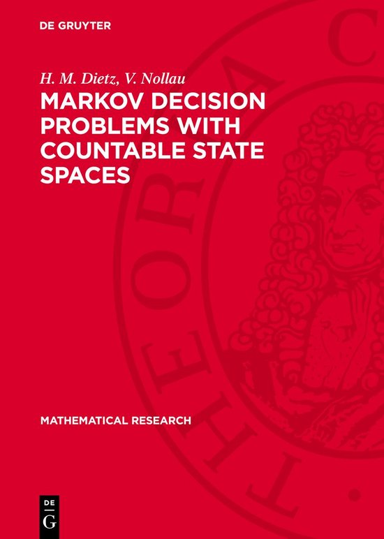Mathematical Research15- Markov Decision Problems with Countable State Spaces |... | bol