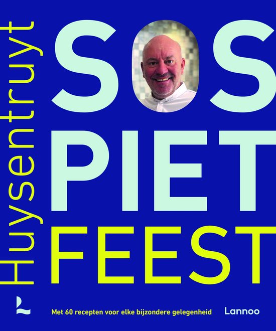 SOS Piet Feest, Piet Huysentruyt | 9789401439169 | Boeken | bol