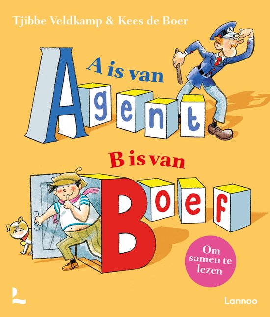 Agent en Boef - A is van Agent, B is van Boef, Tjibbe Veldkamp ...