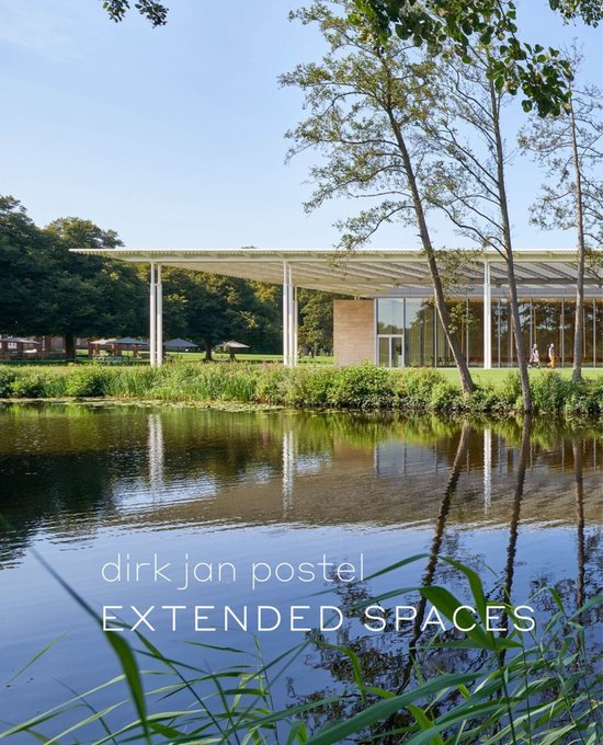 Extended Spaces. Dirk Jan Postel | 9789462088832 | Bob Witman | Boeken ...