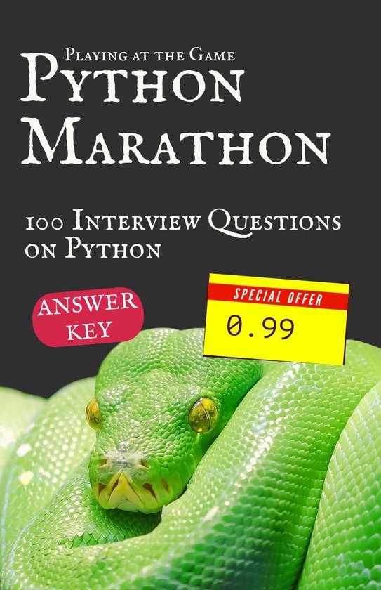 Python 2 - Playing at the Game Python Marathon 100 interview ANSWERS (ebook),... | bol