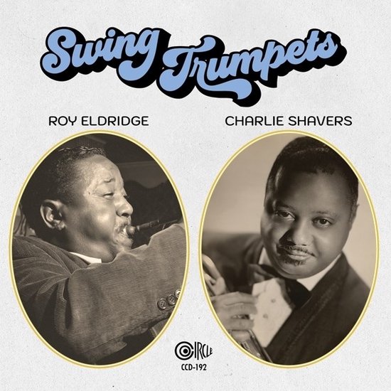 Roy Eldridge & Charlie Shavers - Swing Trumpets (CD), Roy Eldridge ...