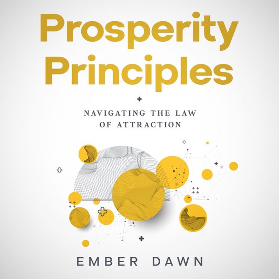 Prosperity Principles, Ember Dawn | 9781456651961 | Boeken | bol