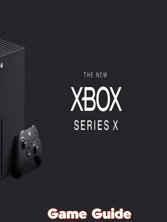 Xbox Series X Guide & Walkthrough (ebook), Timothy M. Edmundson ...