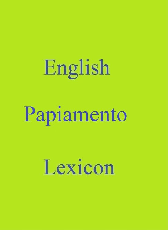 World Languages Dictionary - English Papiamento Lexicon (ebook), Robert ...