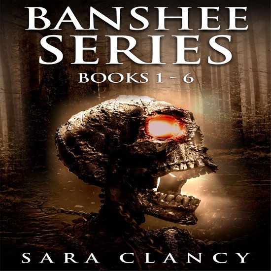 Banshee Series Books 1 - 6, Sara Clancy | 9798882399688 | Boeken | bol