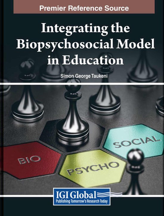 Integrating the Biopsychosocial Model in Education | 9798369337073 ...