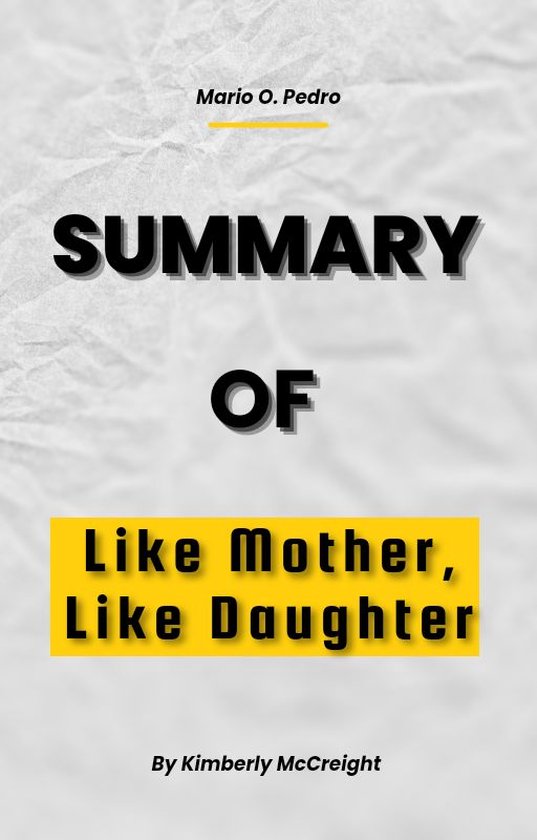 Like Mother, Like Daughter (Kimberly McCreight) (ebook), Mario O. Pedro ...