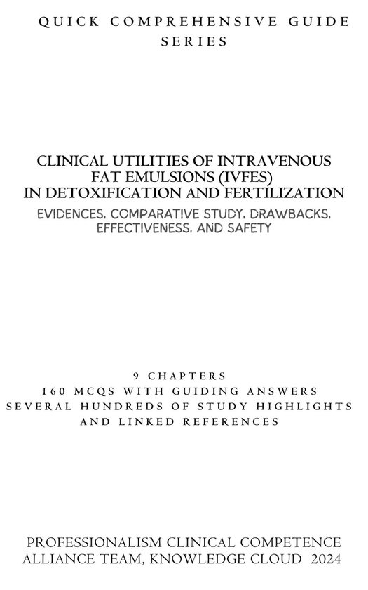 Quick Comprehensive Guide Series 4 - Clinical Utilities of Intravenous ...