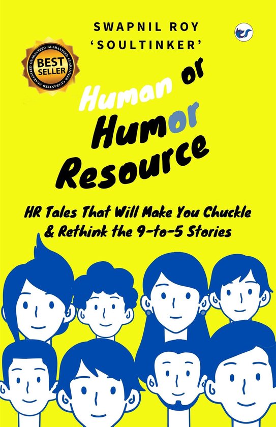 Human or Humor Resource : HR Tales That Will Make You Chuckle & Rethink ...