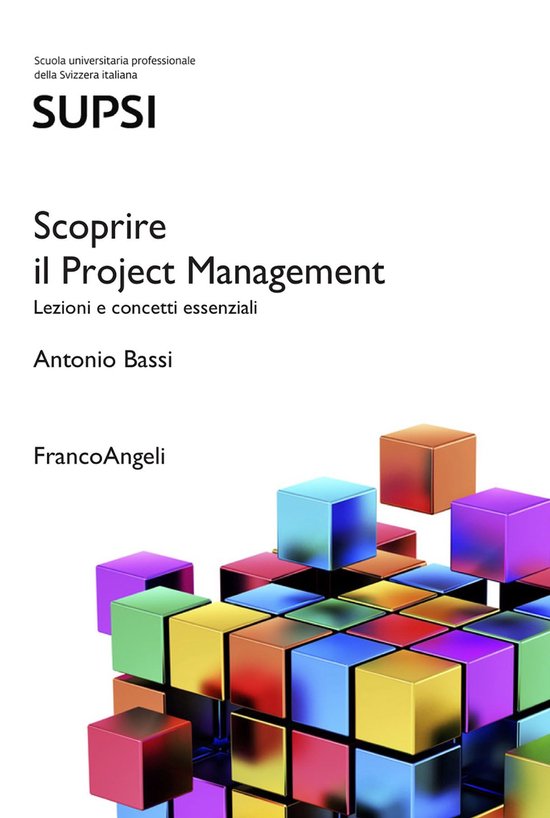 Scoprire il Project Management (ebook), Antonio Bassi | 9788835165804 ...