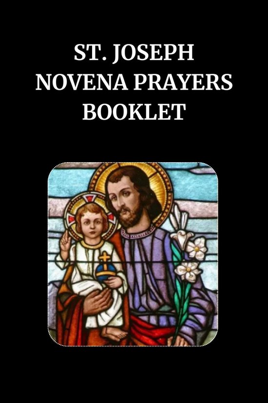 Saint Joseph novena prayer booklet (ebook), Joshua John | 1230007935121 | Boeken | bol