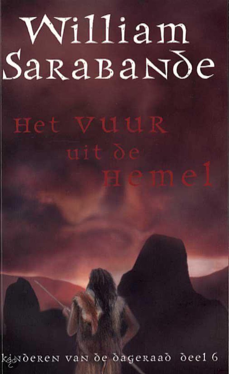 Het Vuur Uit De Hemel, William Sarabande | 9789022987773 | Boeken | bol