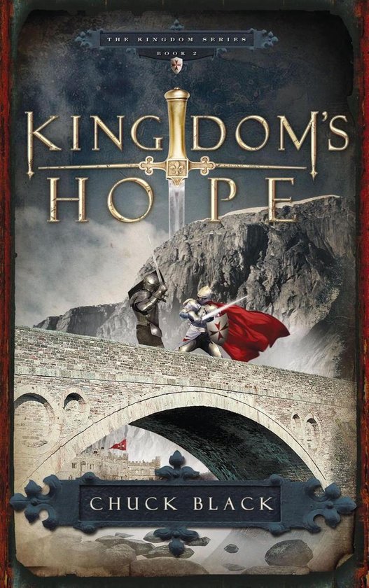 Kingdom Series 2 - Kingdom's Hope (ebook), Chuck Black | 9780307562685 ...