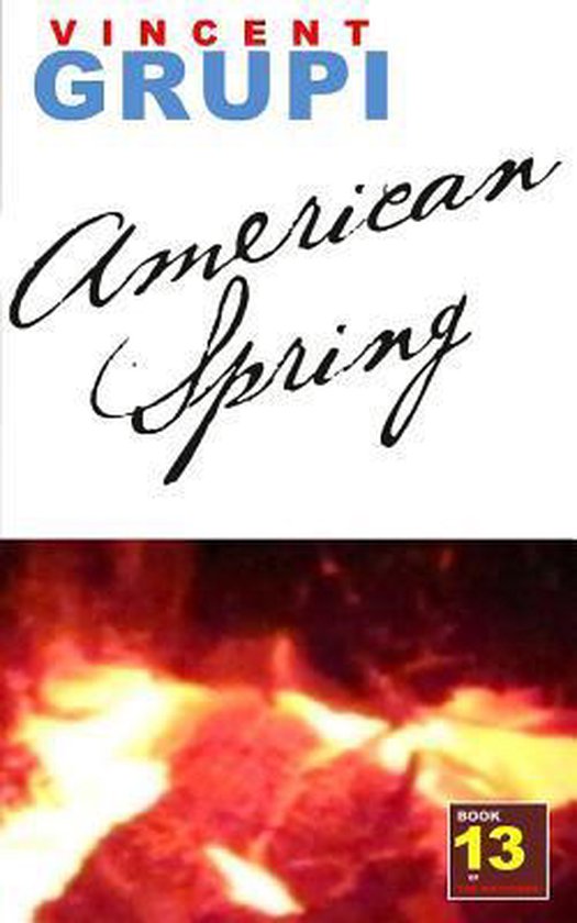American Spring | 9781540814722 | Vincent Grupi | Boeken | bol.com