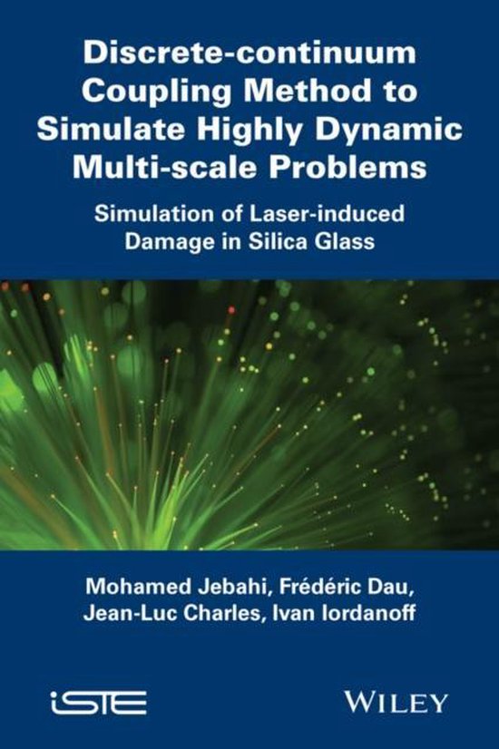 Discrete-continuum Coupling Method to Simulate Highly Dynamic Multi-scale Problems,... | bol