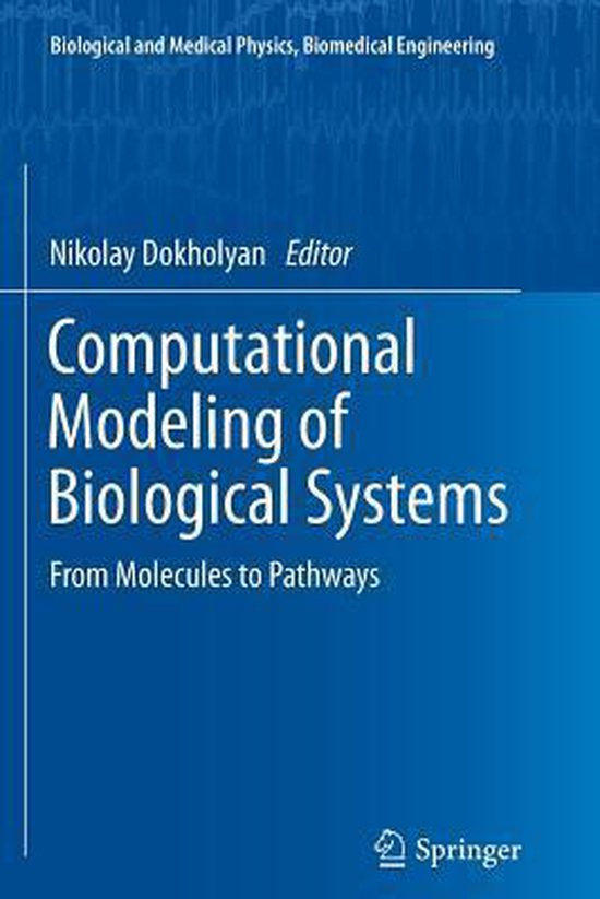 Computational Modeling of Biological Systems | 9781489987501 | Boeken | bol