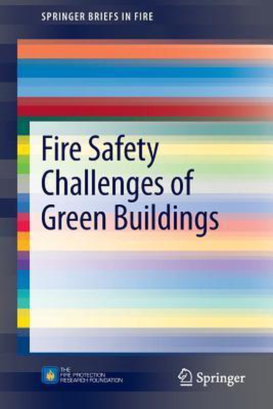 Fire Safety Challenges of Green Buildings | 9781461481416 | Brian ...