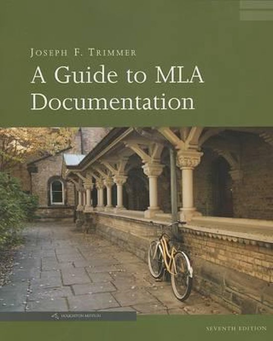 A Guide to MLA Documentation, Joseph F. Trimmer | 9780618646944 | Boeken | bol