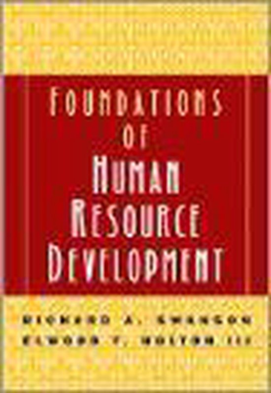 Foundations of Human Resource Development, Richard Swanson ...