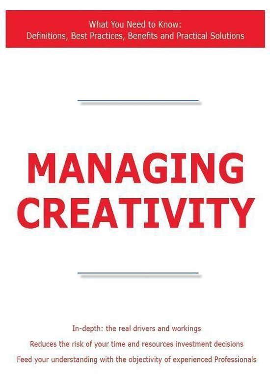 Managing Creativity - What You Need to Know: Definitions, Best ...