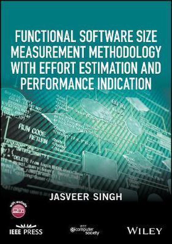Functional Software Size Measurement Methodology with Effort Estimation and... | bol.com