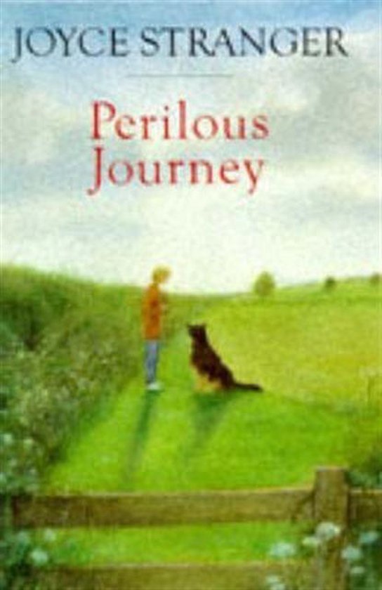 Perilous Journey, Joyce Stranger | 9780285634244 | Boeken | bol.com