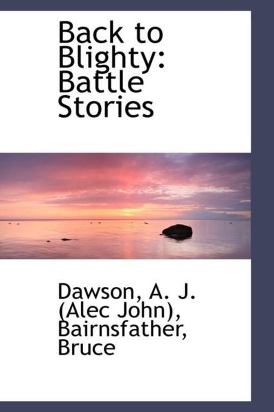 Back to Blighty, Dawson A J (Alec John) | 9781110339952 | Boeken | bol