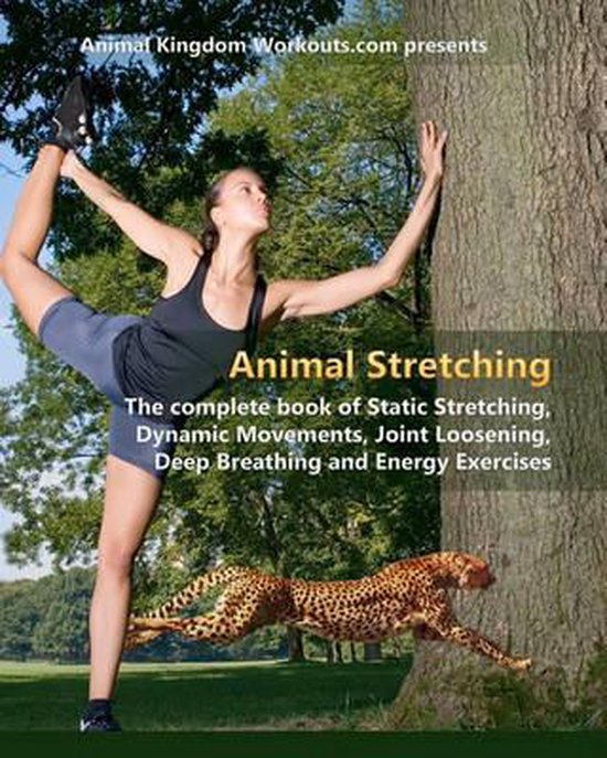 Animal Stretching, David Nordmark | 9781452894195 | Boeken | bol.com