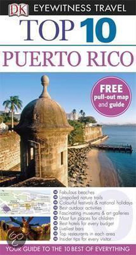 Dk Eyewitness Top 10 Travel Guide: Puerto Rico, DK Publishing | 9781405361019 | Boeken | bol