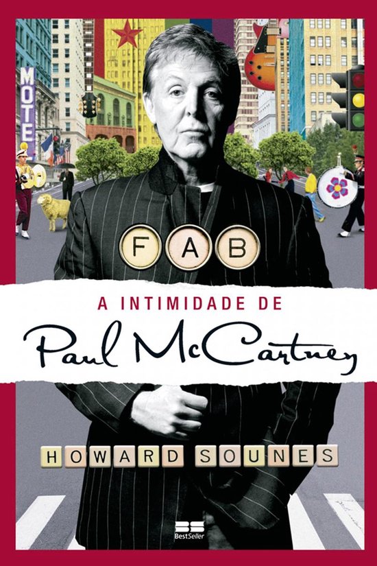 FAB: a intimidade de Paul McCartney (ebook), Howard Sounes ...