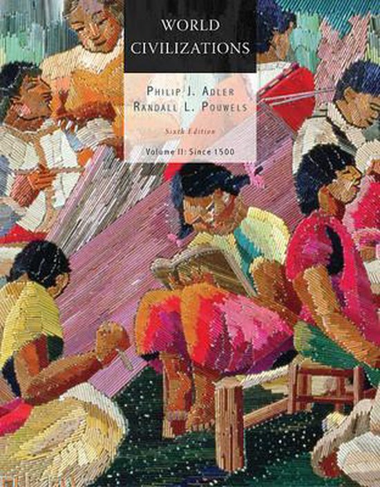 World Civilizations, Volume II | 9780495913023 | Philip J. Adler ...