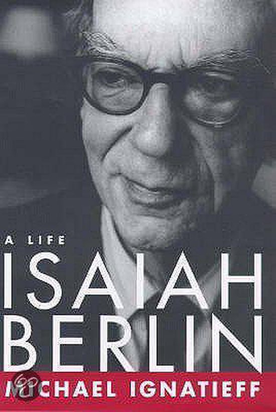 Isaiah Berlin, Michael Ignatieff | 9780701163259 | Boeken | bol