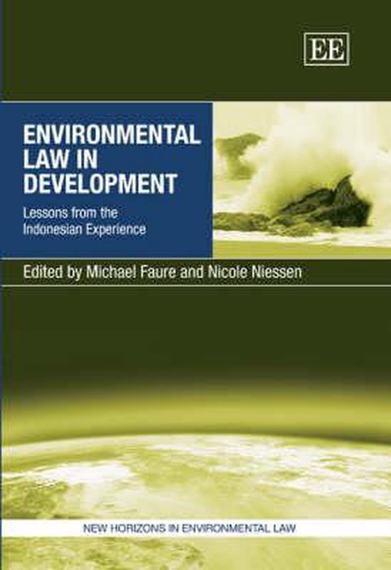 Environmental Law in Development | 9781845425197 | Michael Faure ...