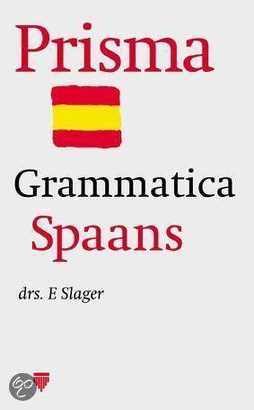 Grammatica Spaans, Emile Slager | 9789027464316 | Boeken | bol