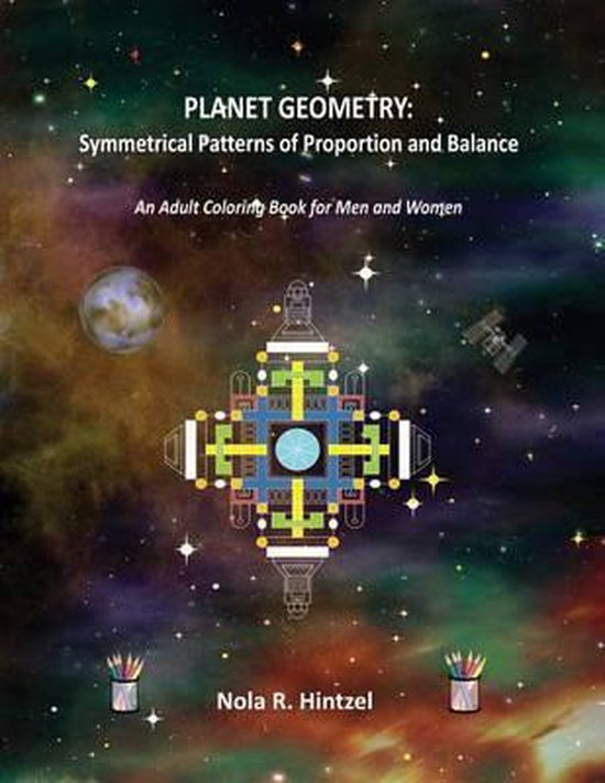 Planet Geometry, Nola R Hintzel | 9781537465395 | Boeken | bol