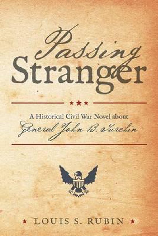 Passing Stranger, Louis S Rubin | 9781491791240 | Boeken | bol